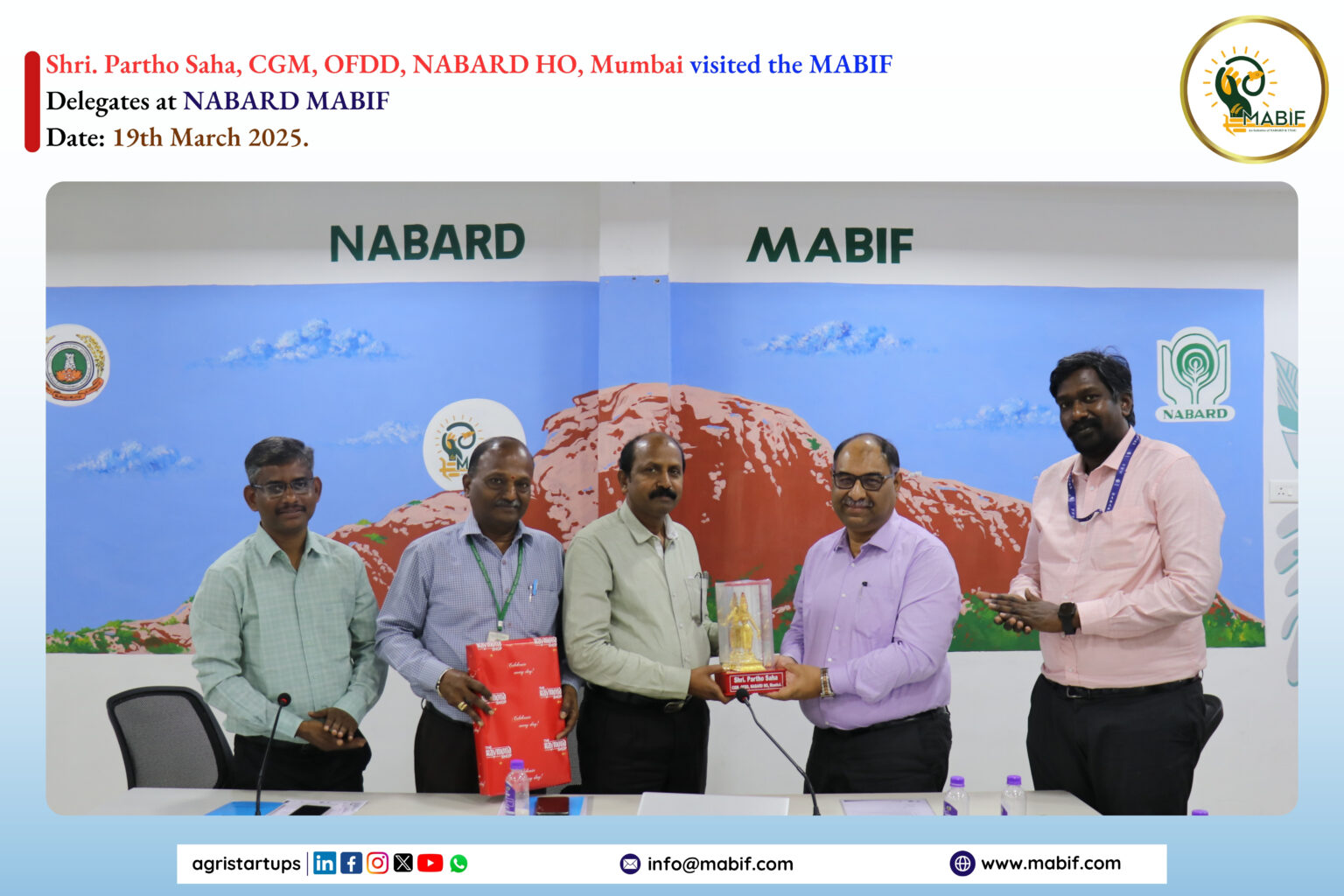 Shri. Partho Saha, CGM, OFDD, NABARD HO, Mumbai Visited the NABARD ...
