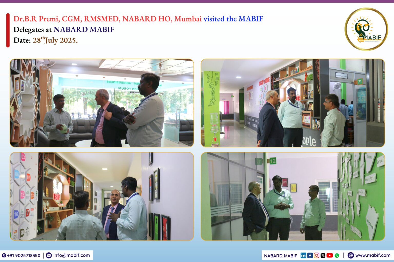 Dr. B. R Premi, CGM, RMSMED, NABARD HO, Mumbai Visited the NABARD MABIF ...